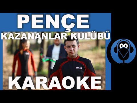 PENÇE - KAZANANLAR KULÜBÜ - TOZKOPARAN İSKENDER / ( Karaoke )  / Sözleri  / COVER