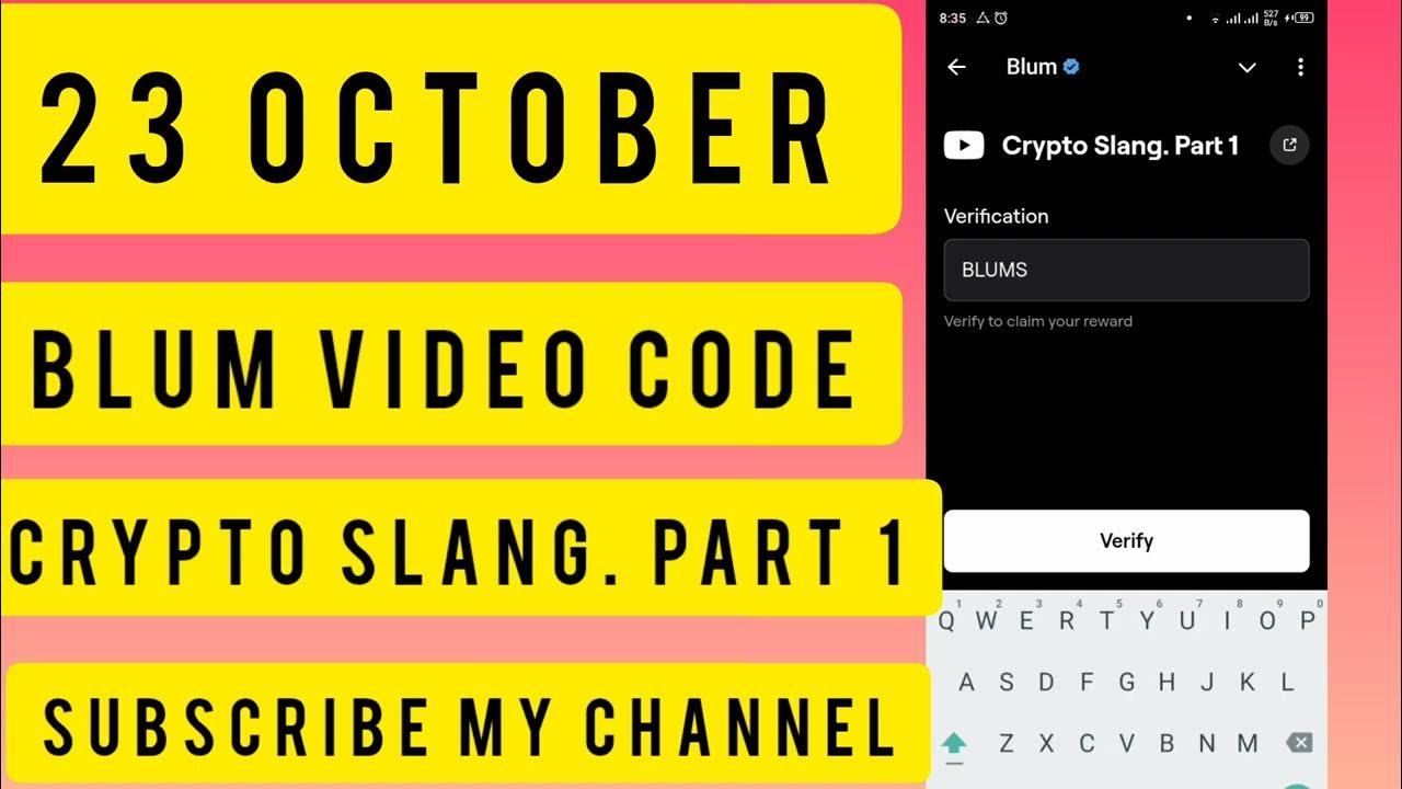 Crypto Slang. Part 1 Blum Video Code | Blum Today Verification Keyword Crypto Slang. Part 1 ...