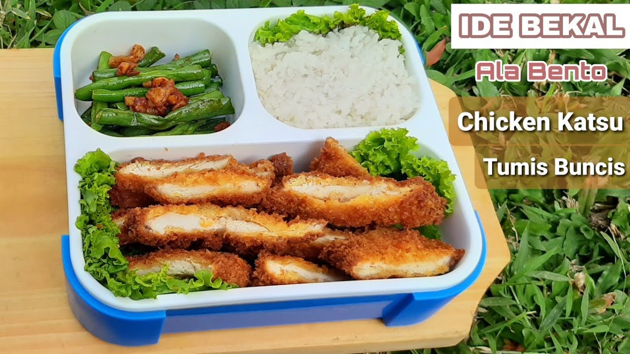 Ide Bekal Ala Bento | Resep Chicken Katsu & Buncis Ala D'Cost - YouTube