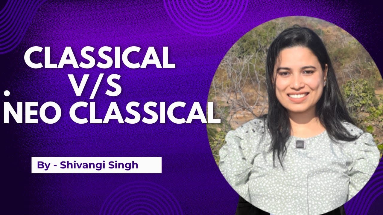 Difference between classical and neo classical| Economics school of thoughts - YouTube