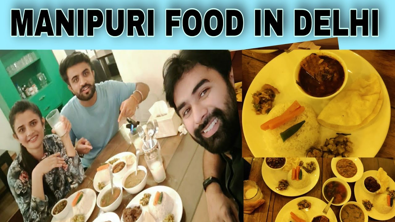 MANIPURI THALI IN DELHI || EAT PHAM , DELHI || NORTHEAST FOOD || - YouTube