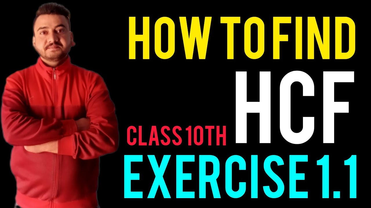 How to find HCF/exercise 1.1/class10th #hcf #hcfkaisenikale # ...