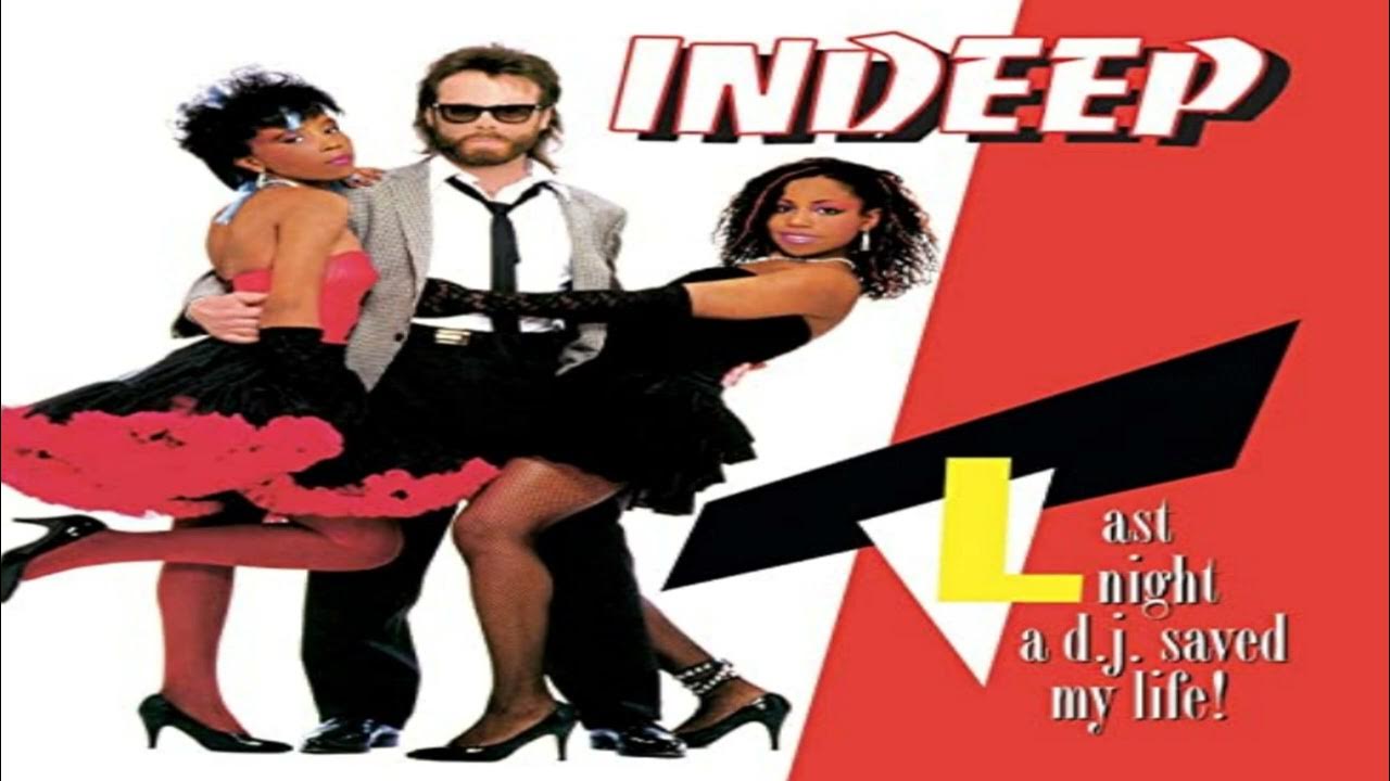 Indeep - Last Night A DJ Saved My Life - YouTube