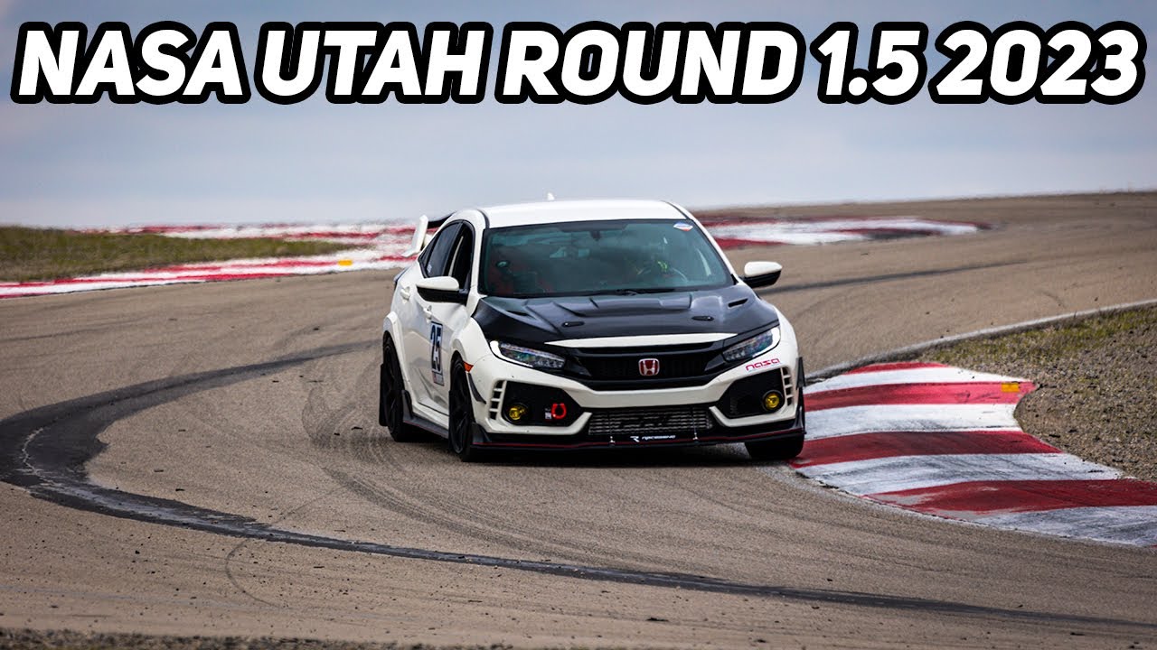 Honda Civic Type R Time Trial - Nasa Utah Round 1.5 2023 Outer track ...