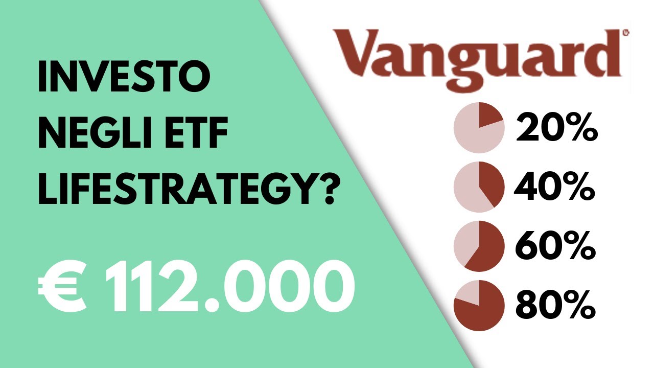 Vanguard LifeStrategy: un solo ETF per sempre? | Ep. 47 - YouTube