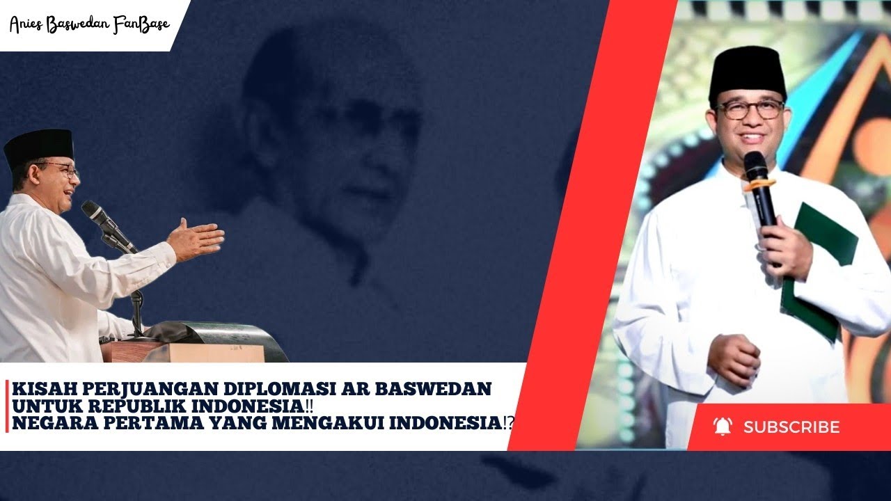 ANIES MENCERITAKAN KISAH PERJUANGAN DIPLOMASI KAKEKNYA AR BASWEDAN ...