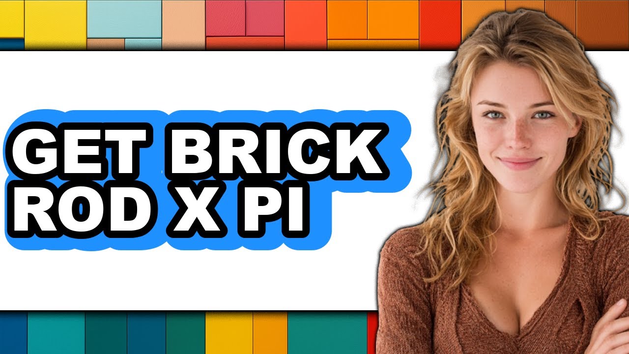 How to Get Brick Rod X Pi (Updated 2025) - YouTube