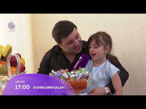 Evdəkilərə Salam - Emil Məmmədov  25.03.2023 ANONS