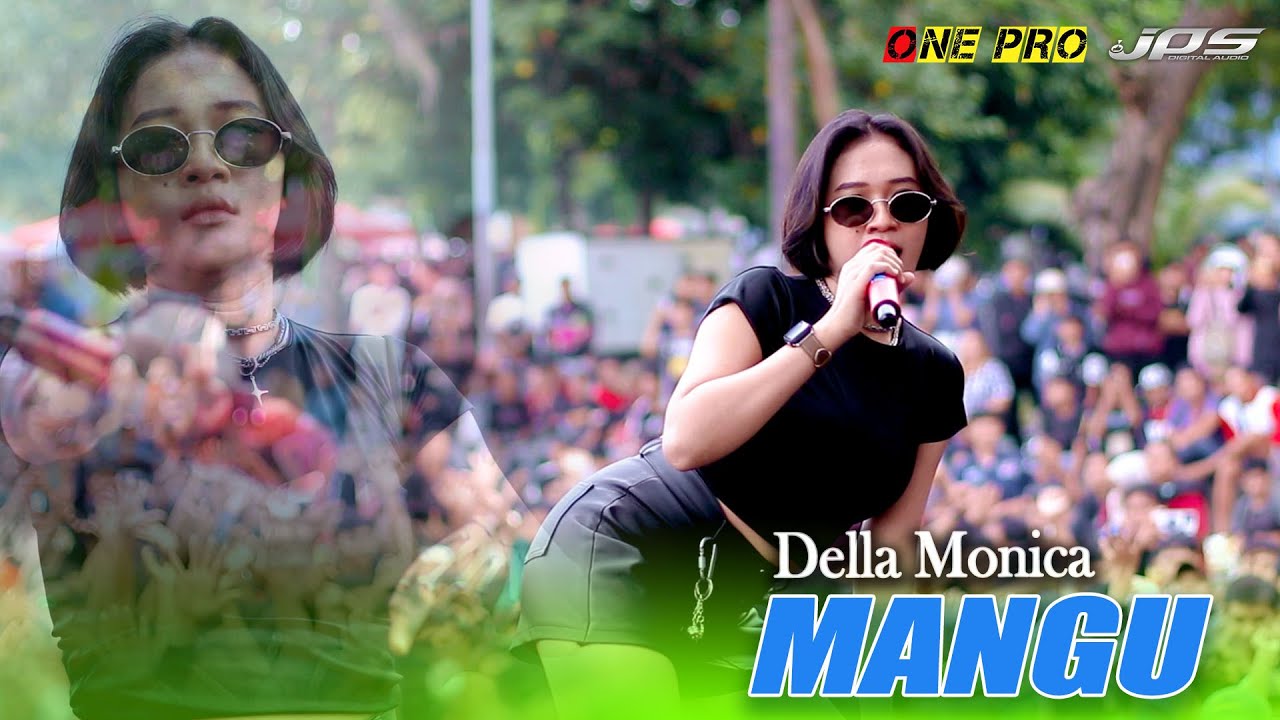 MANGU DELLA MONICA-ONE PRO CB GENTENG PANTAI BOOM - YouTube Music