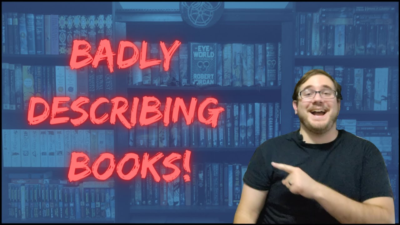 Badly Described Books! - YouTube