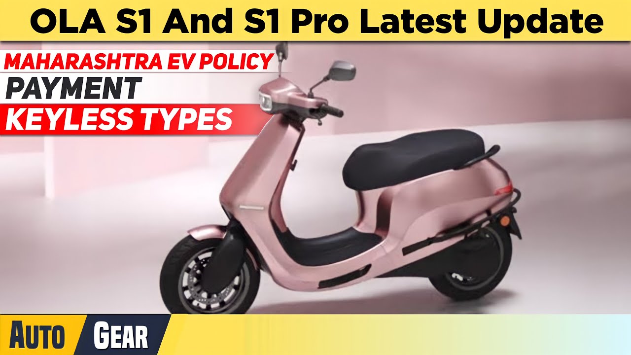 Ola Electric Scooter | S1 | S1 Pro | EV Policy | Test Ride | Keyless ...