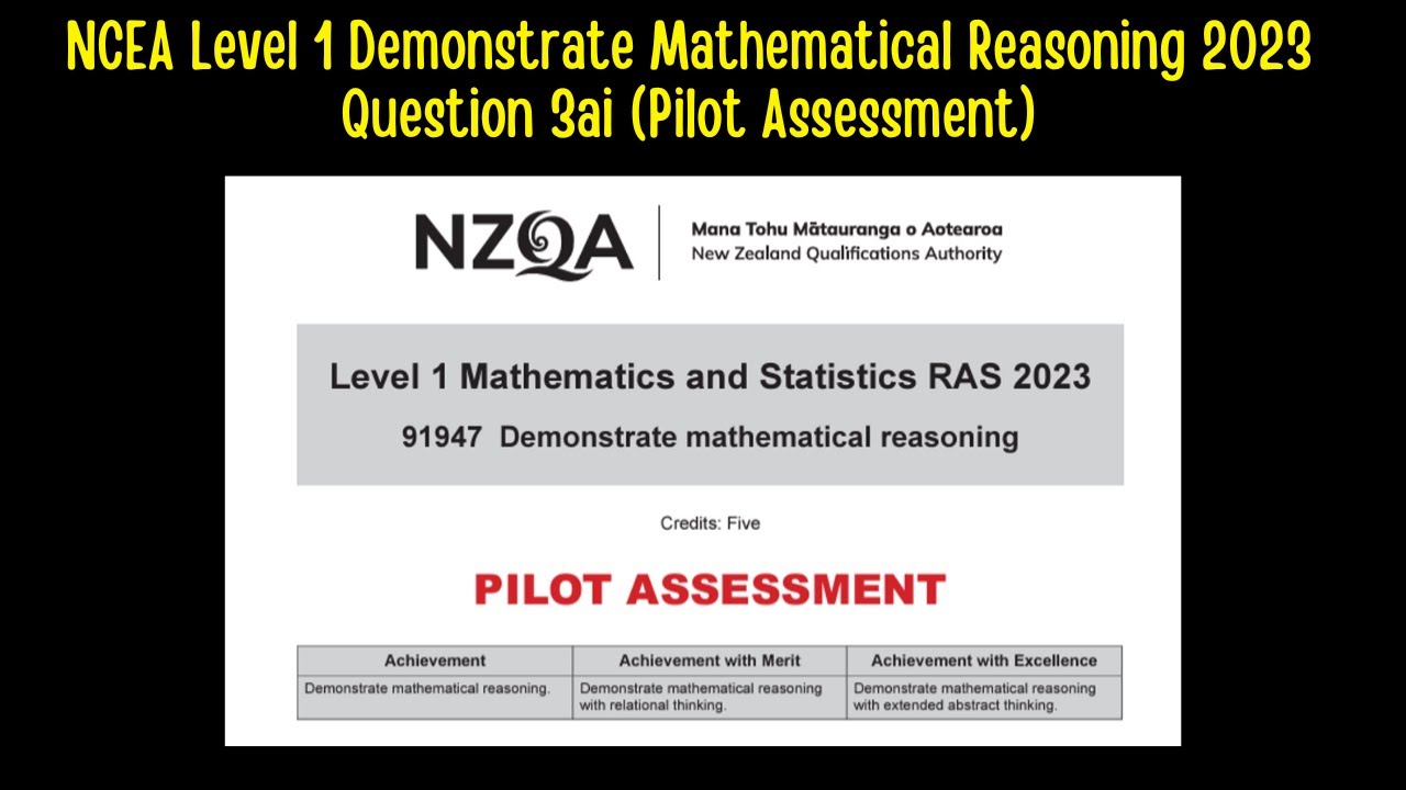 NCEA Level 1 - Demonstrate Mathematical Reasoning 2023 Question 3ai ...