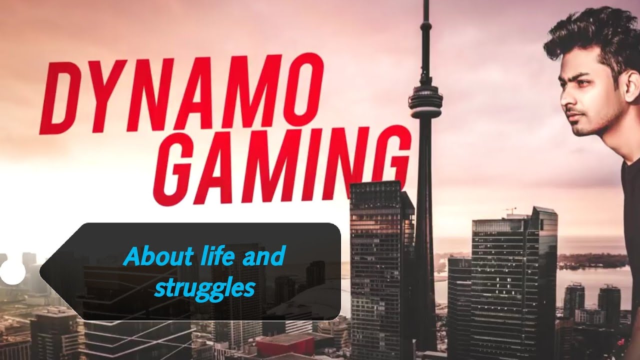 Dynamo gaming his life story and struggles. - YouTube