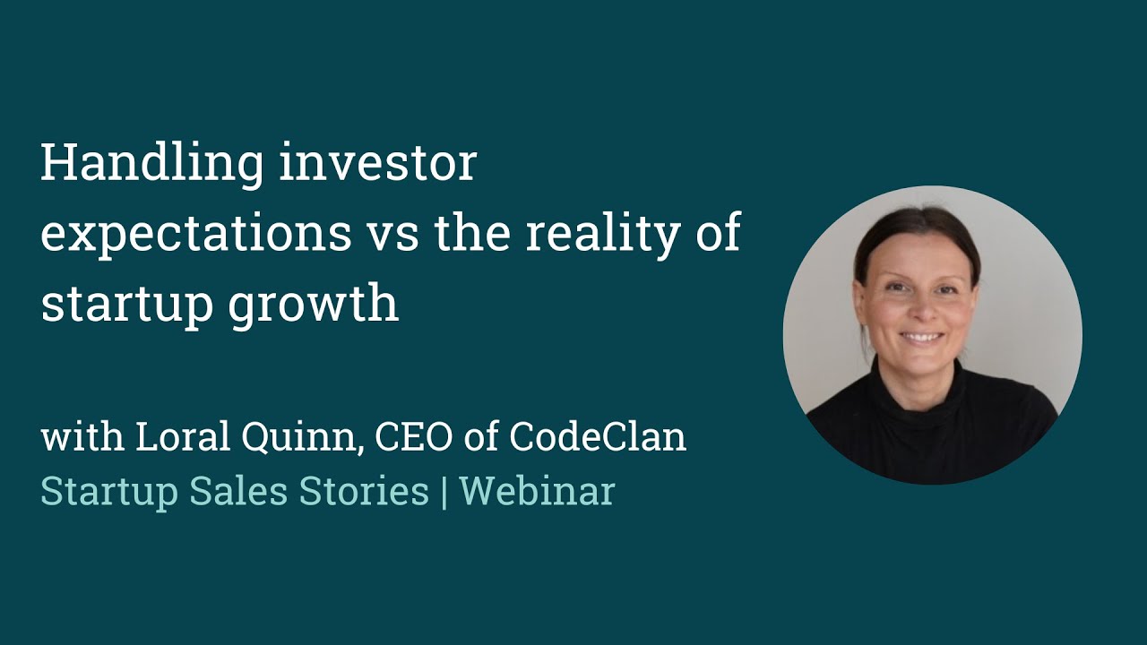 Loral Quinn - The reality of Startup growth | Startup Sales Stories ...
