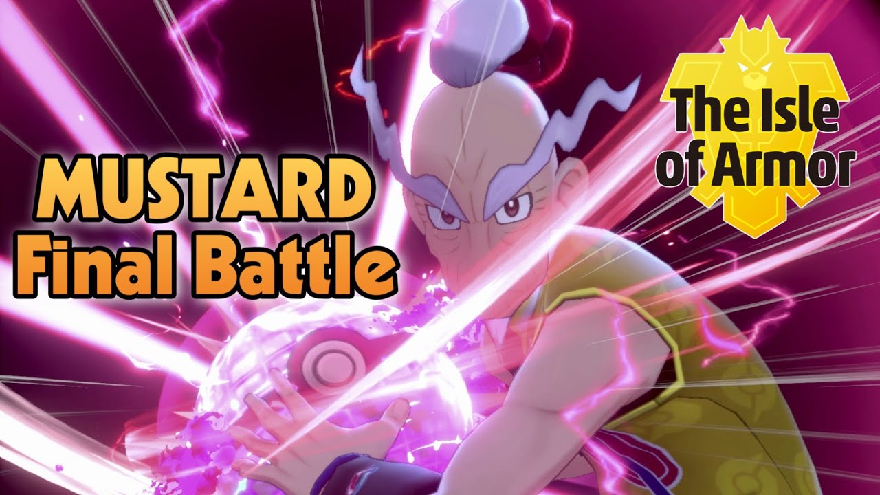 Isle Of Armor | Final Battle with MUSTARD - Pokemon Sword and Shield ...