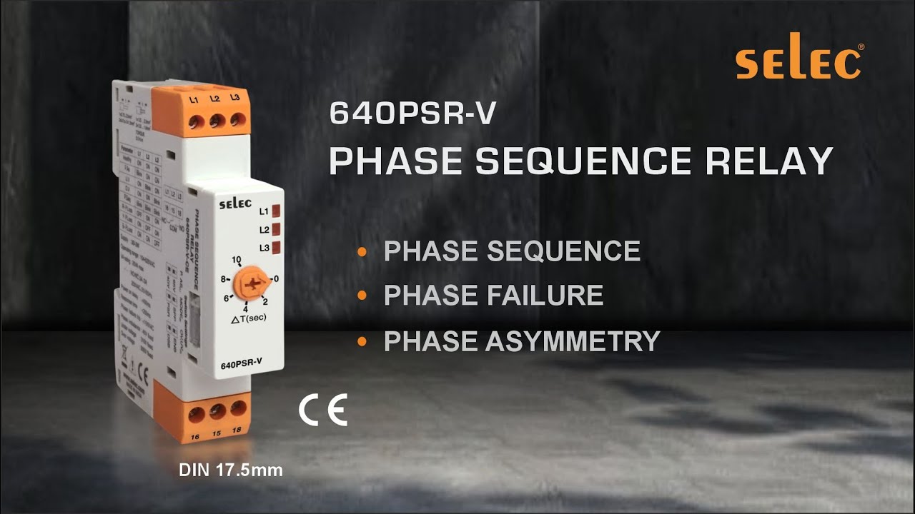 Selec 640PSR-V Phase Sequence Relay: Compact, Cost-Effective & Reliable ...