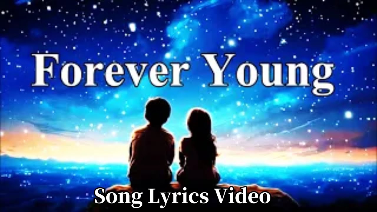 Forever Young - Timeless Anthem Remake (Tribute to Martin Lister ...
