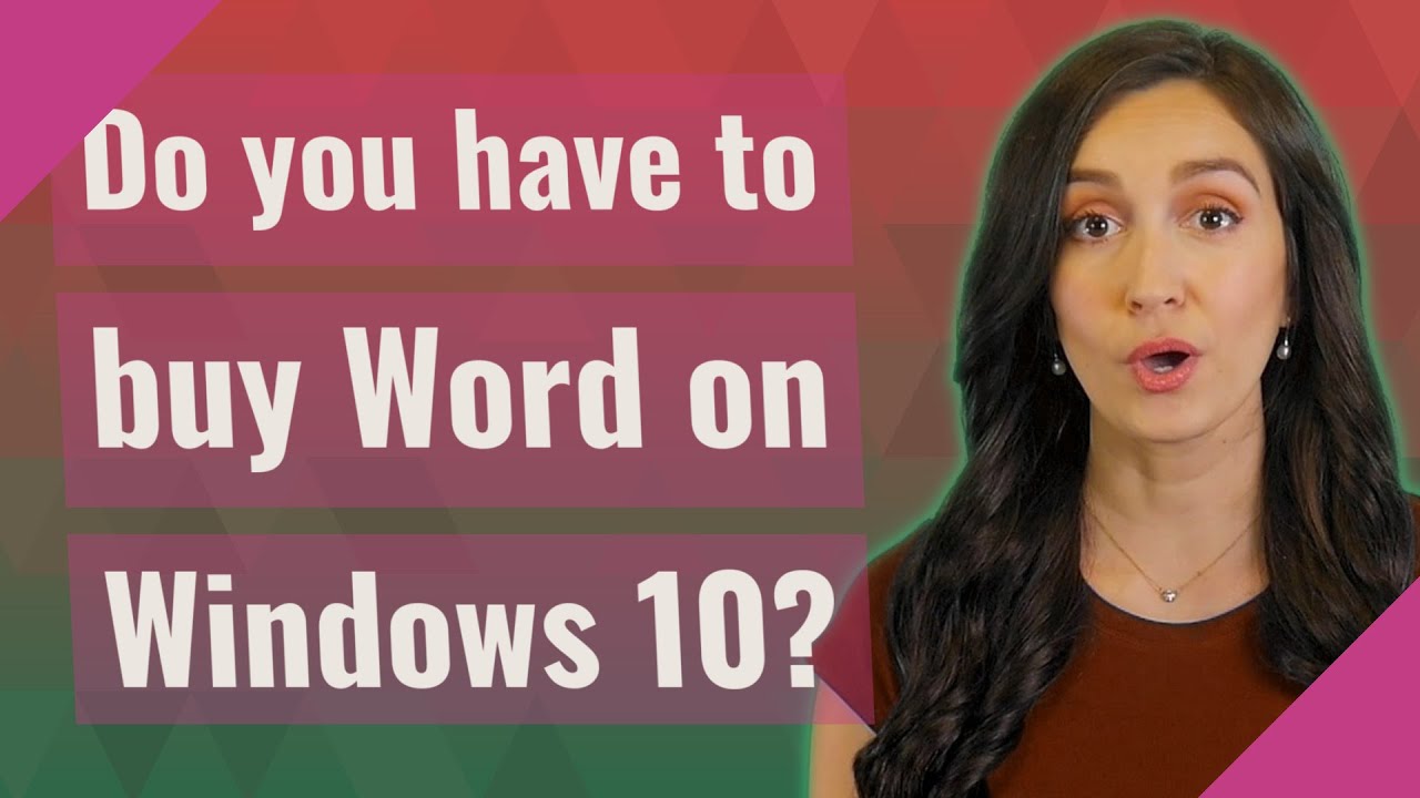Do you have to buy Word on Windows 10? - YouTube
