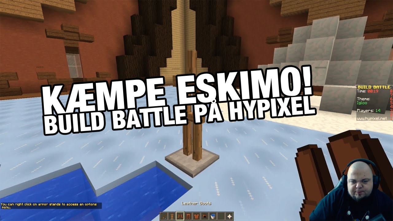 [DANISH] KÆMPE ESKIMO! | BUILD BATTLE PÅ HYPIXEL - YouTube