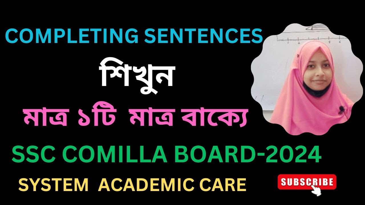 completing sentence comilla board 2024 || System academic care - YouTube