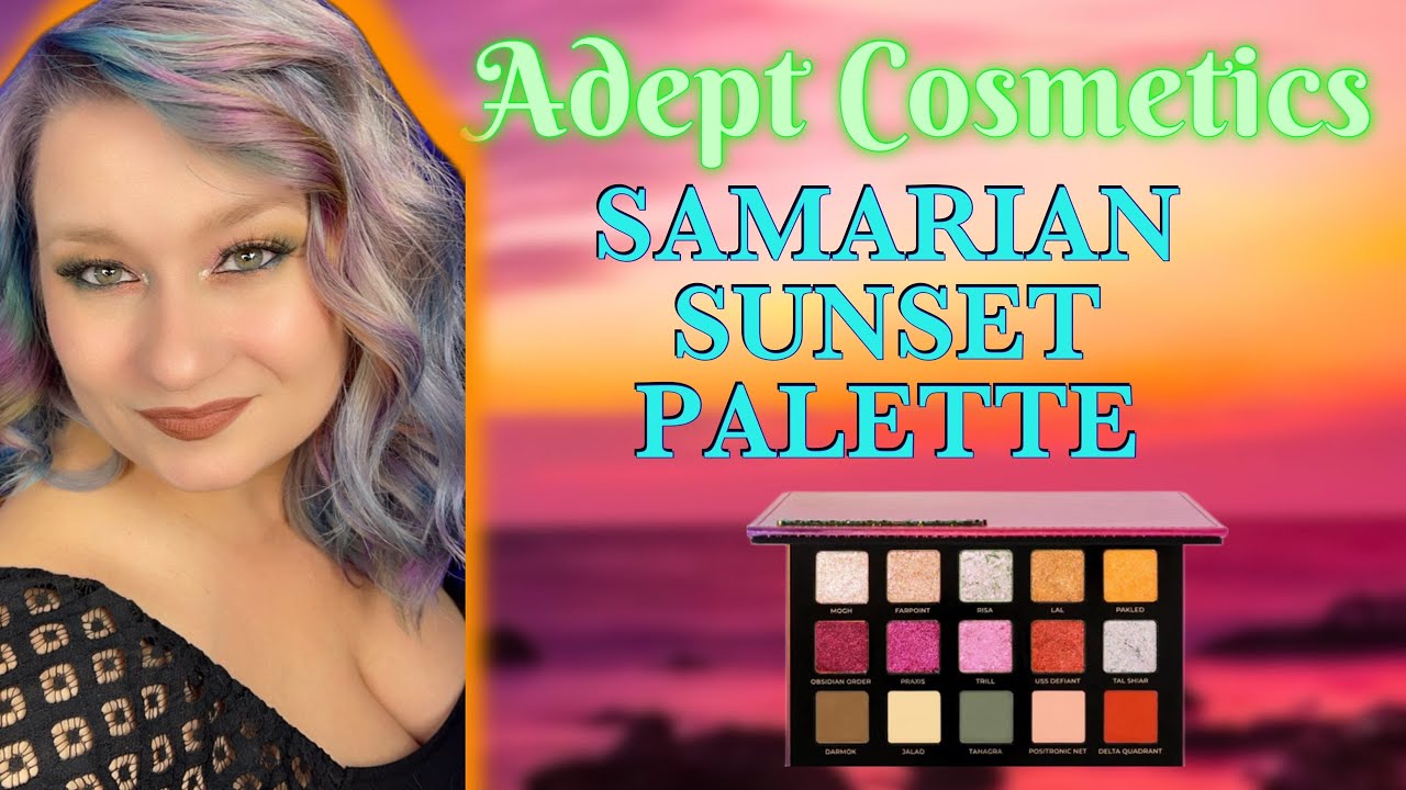 Adept Cosmetics Samarian Sunset Palette - YouTube