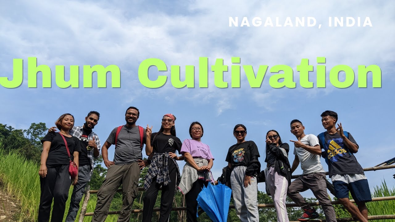 Jhum Cultivation in India. What is Jhum cultivation ? # ...