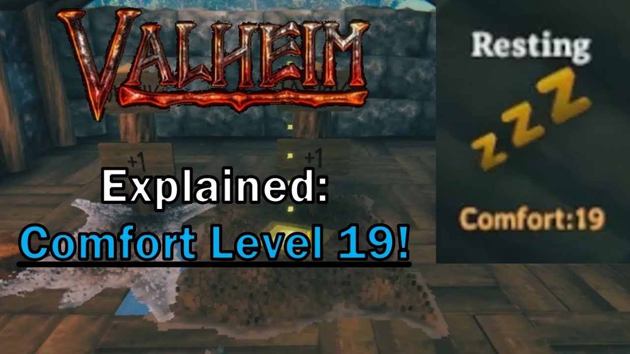 Maximum Comfort Level 19 in Valheim - YouTube
