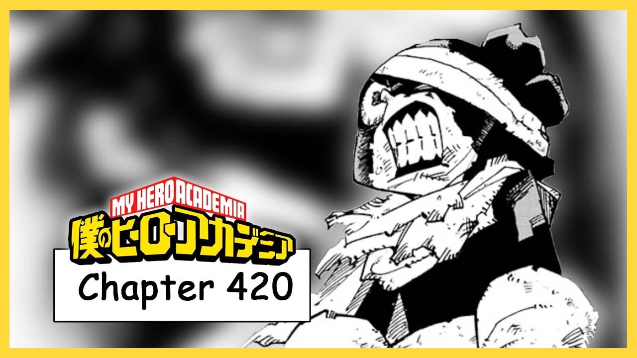 When Shonen's Joke Character is ready for the smoke - MHA Manga Ch 420 ...