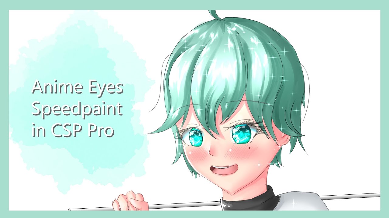Anime Eyes Speedpaint/Tutorial in Clip Studio Paint Pro - YouTube