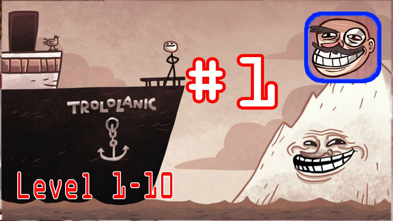 Troll Face Quest Classic: Gameplay/Walkthough Level Part-1 1-10 (iOS ...