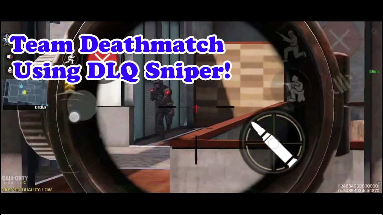 Team Deathmatch Using DLQ Sniper! - YouTube