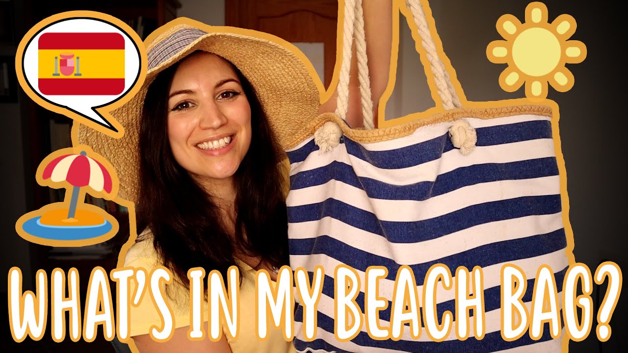What s In My Beach Bag Beginner Spanish YouTube what-s-in-my-beach-bag-beginner-spanish-youtube