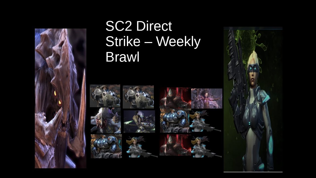 SC2 Direct Strike - Weekly Brawl - Adapting & Surviving - YouTube