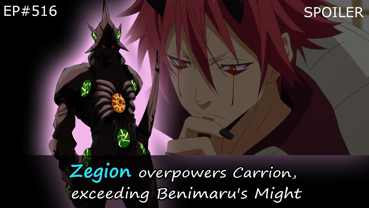 EP#516 | Zegion overpowers Carrion, exceeding Benimaru's Might ...