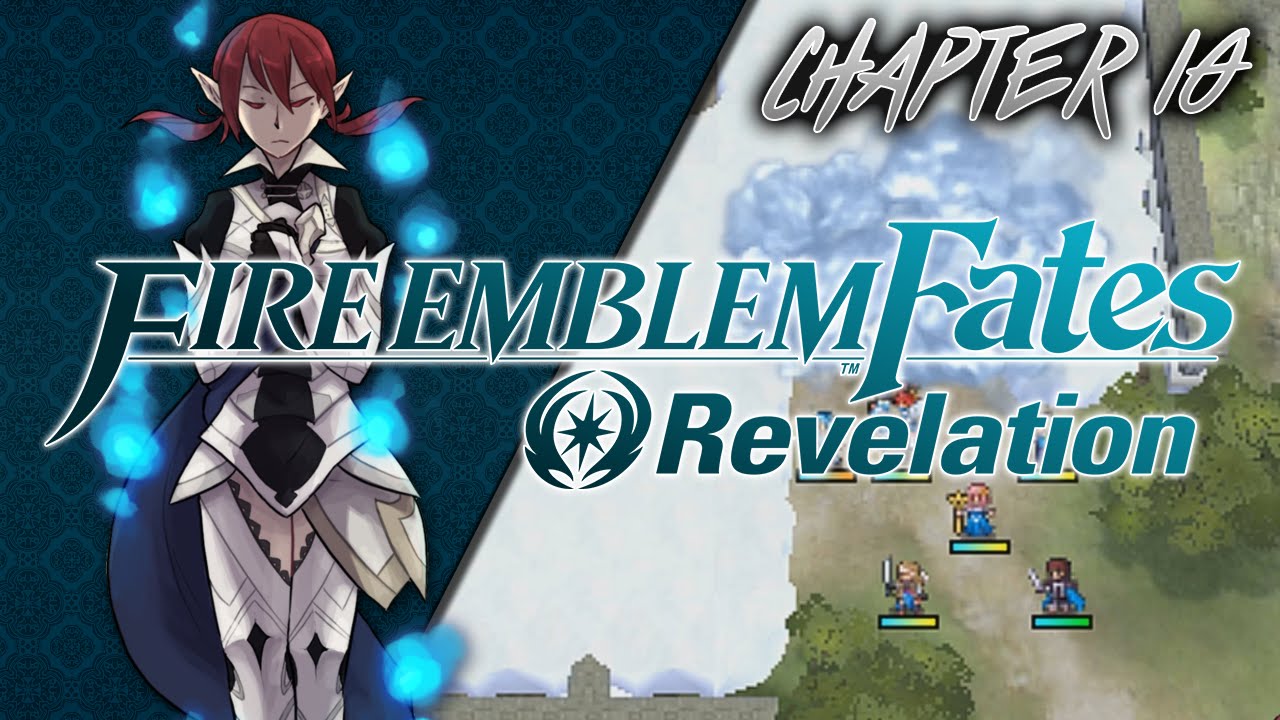 Fire Emblem: Fates :: Revelation :: Chapter 10 - Voice of a God - YouTube
