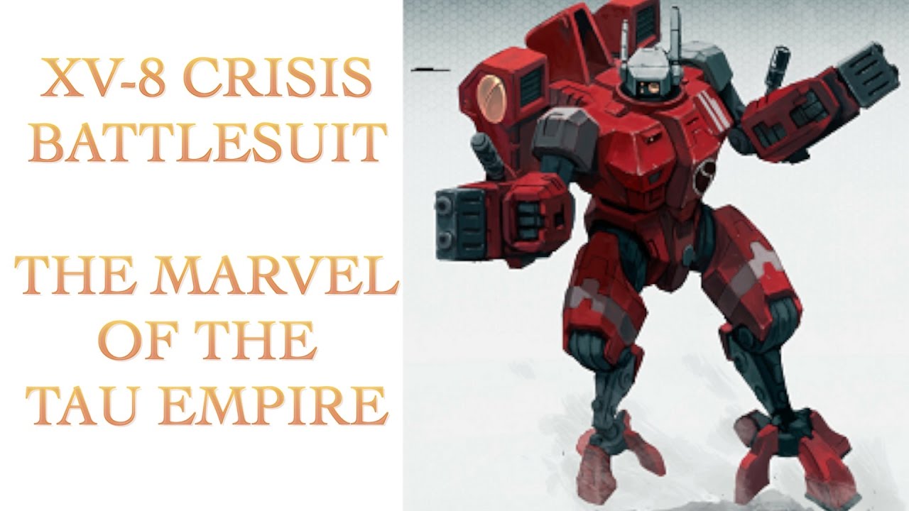 40 Facts & Lore on Tau Battlesuits: XV8 Crisis Warhammer 40k - YouTube
