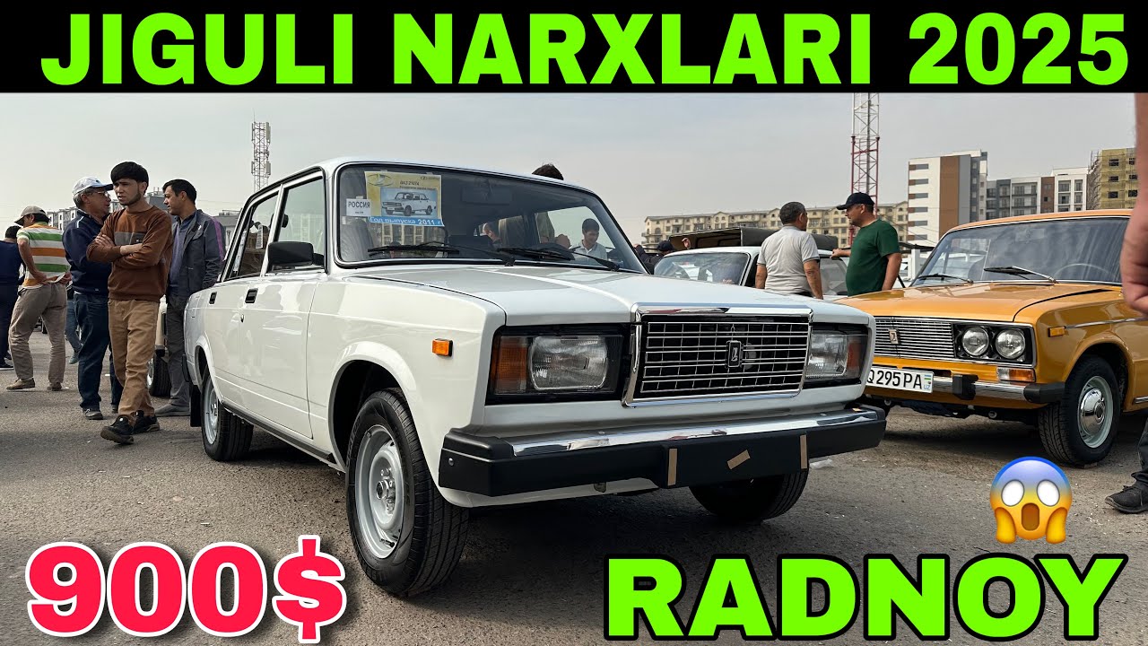 27-oktabr JIGULI NARXLARI 2025 SERGELI MOSHINA BOZORI ARZON JIGULI ...