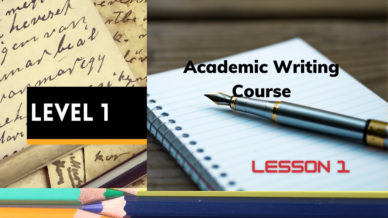 Academic Writing (Level 1, Lesson 1): Simple Sentence Structure - YouTube