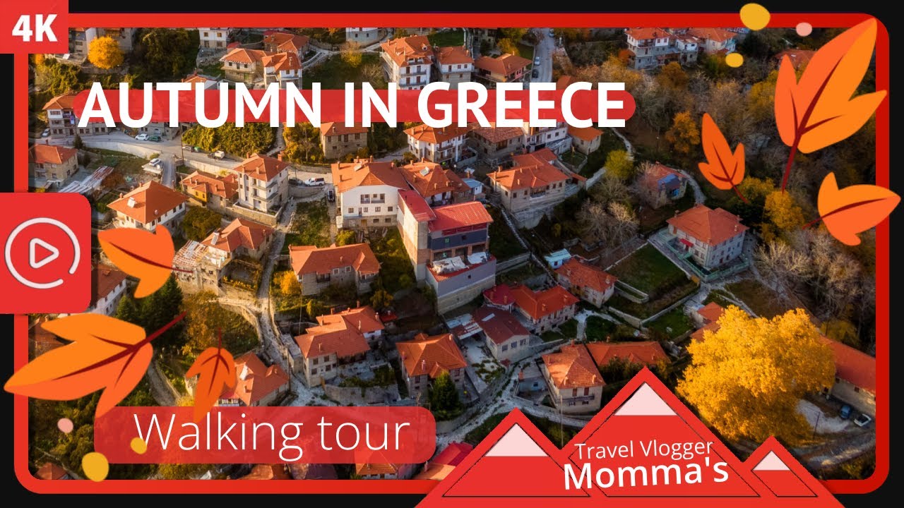 Discover Metsovo, Greece in Autumn: A Hidden Gem in the Mountains ...