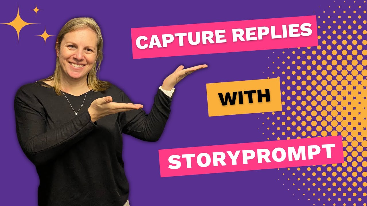 How To Capture Replies Using StoryPrompt YouTube how-to-capture-replies-using-storyprompt-youtube