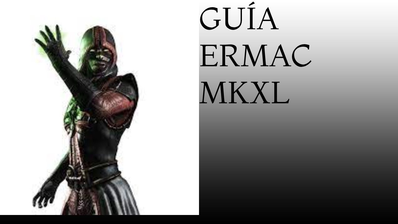 Guía mkxl #4 Ermac - YouTube