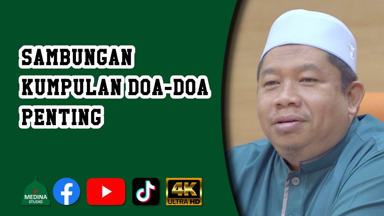Ustaz Abdul Rahim Nasir - Sambungan Kumpulan Doa-doa Penting | 4K - YouTube