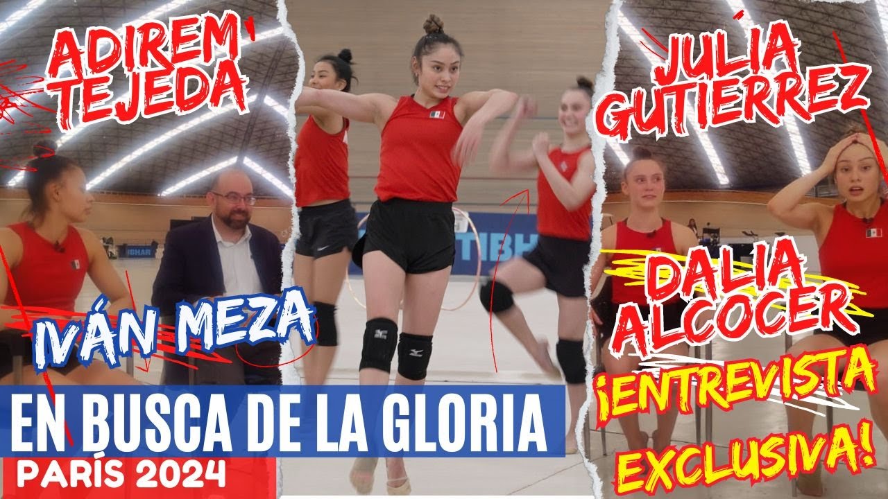 EN BUSCA DE LA GLORIA. Conjunto de Gimnasia Rítmica, Dalia Alcocer ...