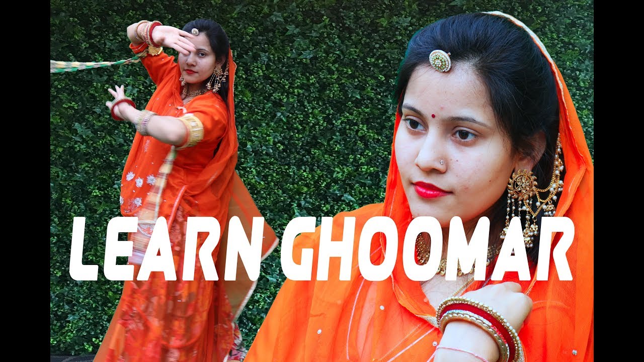RAJASTHANI GHOOMAR BASIC DANCE MOVES ACCORDING TO LYRICS || HOW TO ...