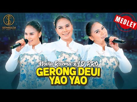 GERONG DEUI - YAO YAO (MEDLEY) - NOVIA ROZMA X LD PRO (OFFICIAL LIVE MUSIC VIDEO)