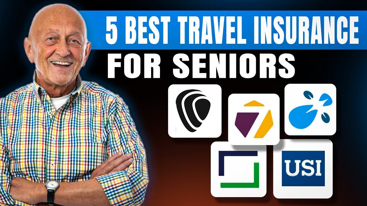 5 Best Travel Insurance For Seniors: Best Coverage and Savings! - YouTube