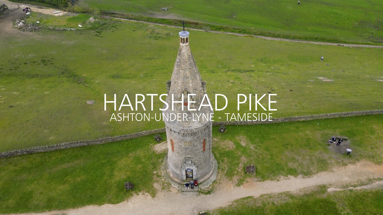 HARTSHEAD PIKE - ASHTON-UNDER-LYNE – TAMESIDE ©MOSSYMEDIA - YouTube