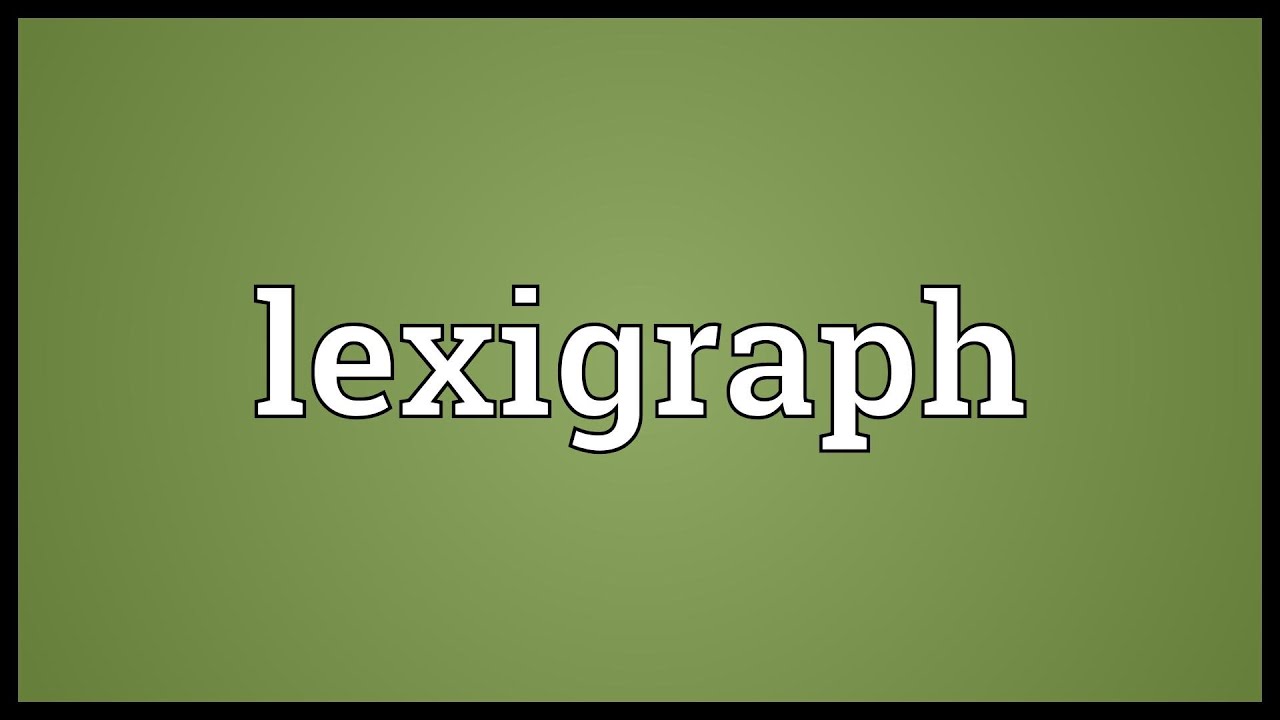 Lexigraph Meaning - YouTube