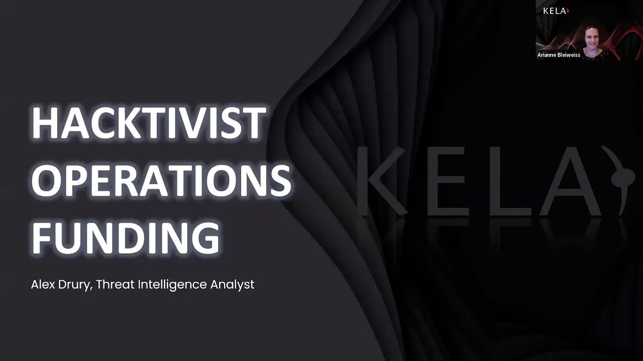 Hacktivist Operations Funding Masterclass by KELA - YouTube