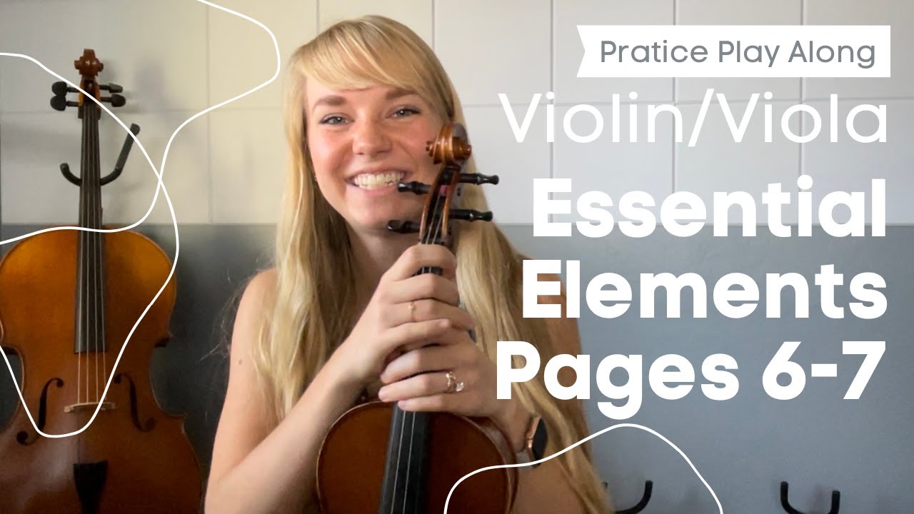Essential Elements Pages 6-7 | Violin/Viola - YouTube